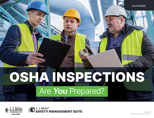 OSHA Inspections: Are you prepared?